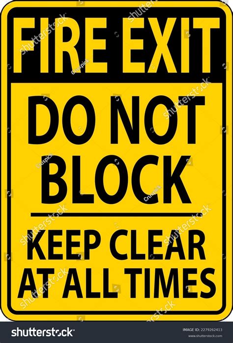 Fire Exit Do Not Block Keep Stock Vector Royalty Free 2279262413 Shutterstock
