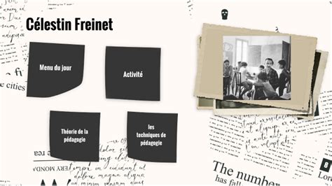 Pédagogue Célestin Freinet By Staeheli Laura On Prezi