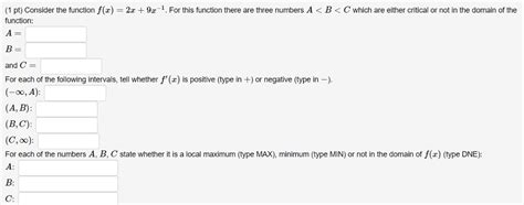 solved 1 pt consider the function f x 2x 9x 1 for