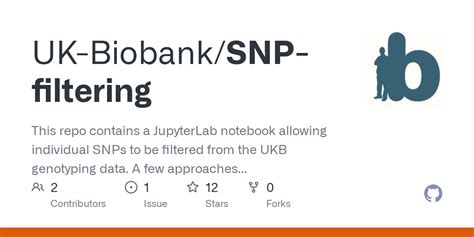 SNP Filtering SNP Extraction Test Ipynb At Main UK Biobank SNP