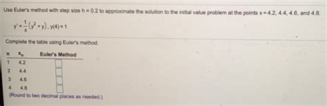 use euler s method with step size h 0 2 to approximate the solution