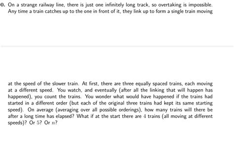 SOLVED 0 On A Strange Railway Line There Is Just One Infinitely Long