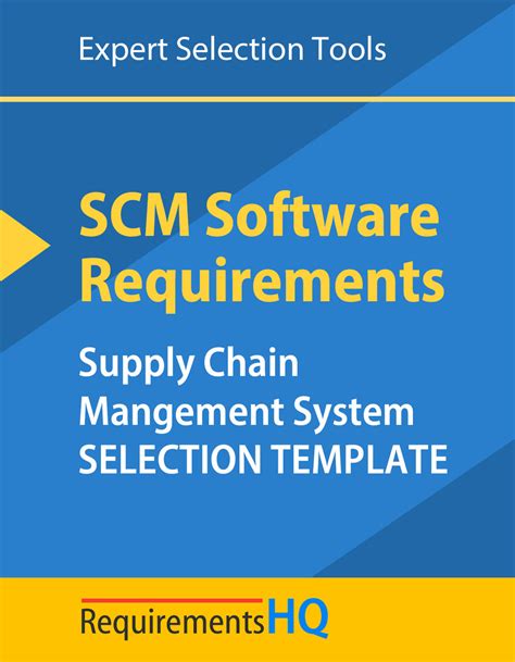 Supply Chain Management Software Selection Template And Guide Requirementshq