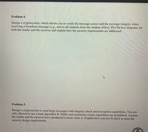 Solved Problem 4 Design A Cryptosystem Which Allows You To