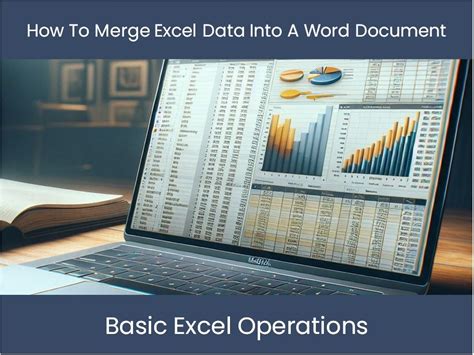 Excel Tutorial How To Merge Excel Data Into A Word Document Excel