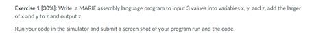 solved exercise 1 [30 ] write a marie assembly language