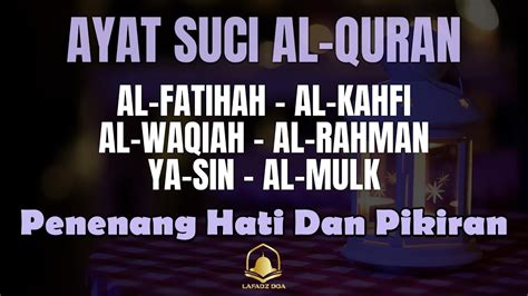 Alquran Dengan Suara Yang Sangat Indah Alfatiha Alkahfi Yasin