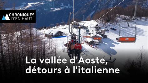 La vallée d Aoste détours à l italienne Documentaire en replay