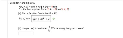 Solved Consider F And C Below F X Y Z Yz I Xz J Xy Chegg