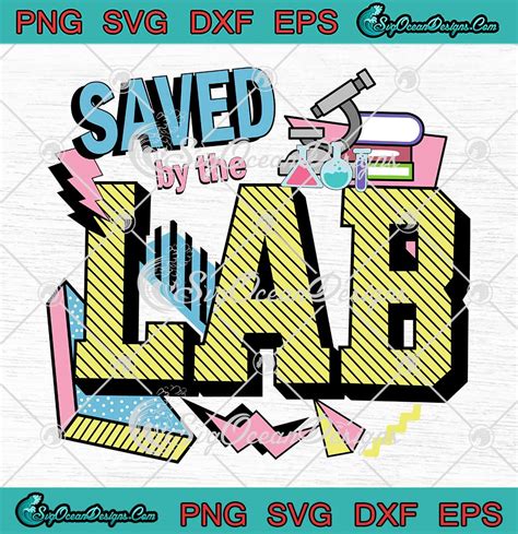 Saved By The Lab Retro Svg Lab Week 2023 Svg Medical Laboratory