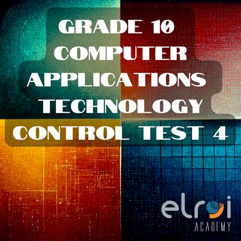 2022 Grade 10 Computer Application Technology Task 5 Control Test 4
