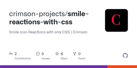 GitHub Crimson Projects Smile Reactions With Css Smile Icon