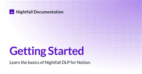 Getting Started Nightfall Documentation