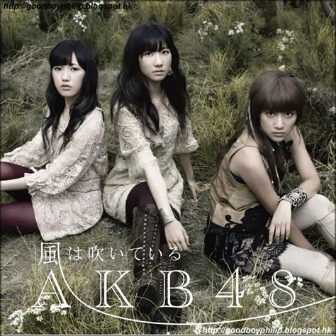 Akb48 日文翻譯中文歌詞 蕾たち 23rd シングル 風は吹いている Single Cd Akbske48 Nmb48