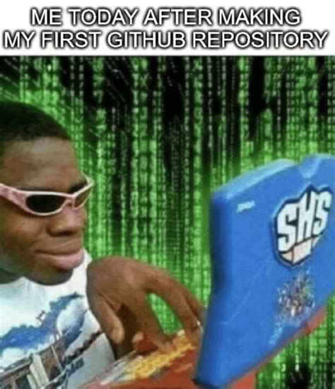 I Am Totally A Haker Now Fellow Programmers Rprogrammerhumor