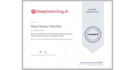 Completion Certificate For Improving Deep Neural Networks Hyperparameter Tejas Kumar Shastha