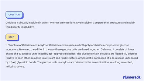 SOLVED Cellulose Is Virtually Insoluble In Water Whereas Amylose