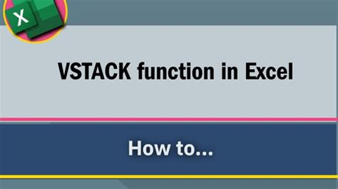 Using The Vstack Function In Excel Computer Tutoring