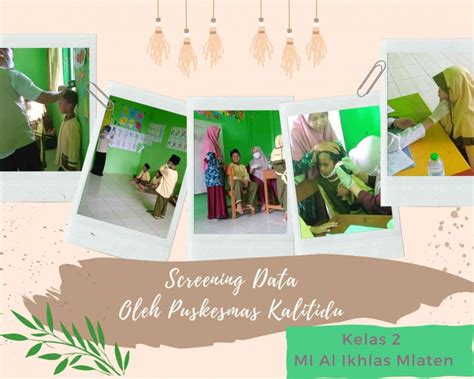 screening data kesehatan mi al ikhlas mlaten oleh puskesmas kalitidu