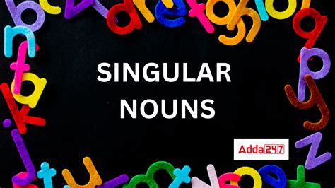 Singular Noun Explore Definition And Examples