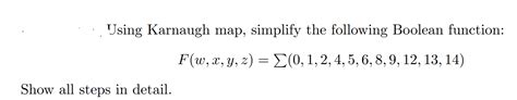 solved using karnaugh map simplify the following boolean