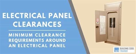 Electrical Panel Clearances Requirements Explained
