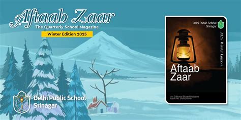 Aftaab Zaar Winter Edition 2025 Delhi Public School Dps Srinagar