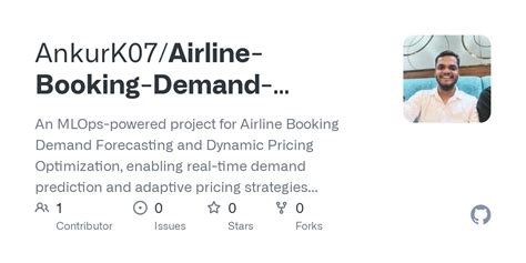 Github Ankurk07 Airline Booking Demand Forecasting And Dynamic Pricing Optimization An Mlops