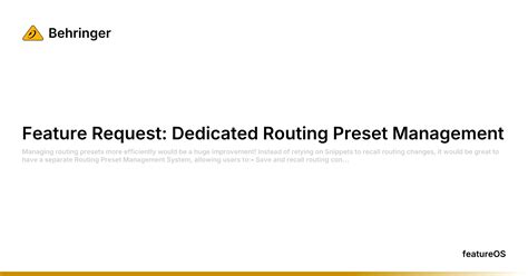 Feature Request Dedicated Routing Preset Management Behringer