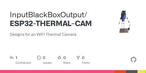 GitHub InputBlackBoxOutput ESP32 THERMAL CAM Designs For An WiFi