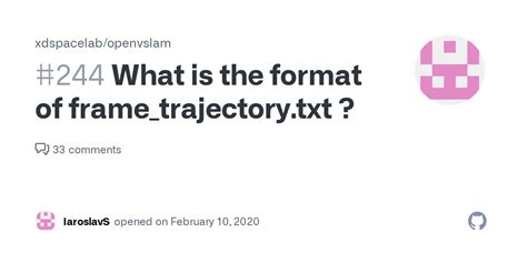 What Is The Format Of Frame Trajectory Txt Issue 244 Xdspacelab