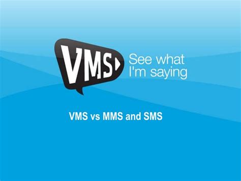 Vms Vs Mms And Sms Pptx