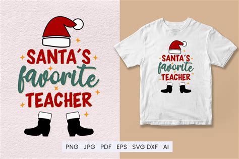Santas Favorite Teacher Png Eps Graphic By Akmalforu · Creative Fabrica