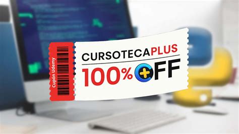 Cupón Udemy 2025 El Desarrollador Python Completo De Cero A Dominio Cursotecaplus