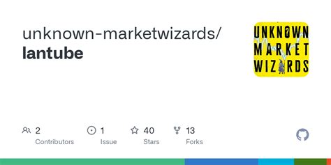 GitHub Unknown Marketwizards Lantube