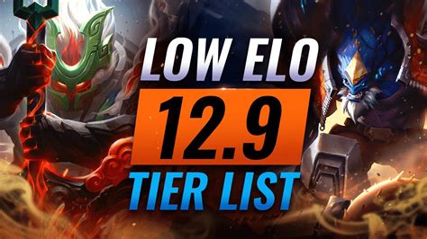LOW ELO Patch 12 9 TIER LIST CC Is OP League Of Legends