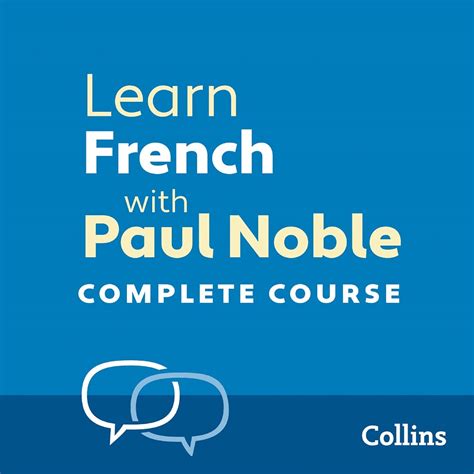 Learn French With Paul Noble For Beginners Complete Course French