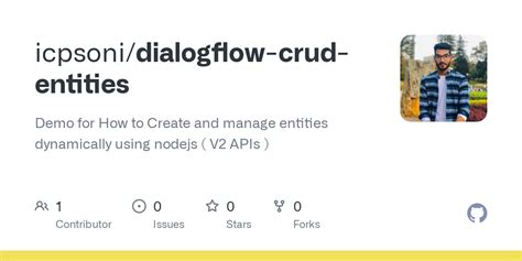 GitHub Icpsoni Dialogflow Crud Entities Demo For How To Create And Manage Entities