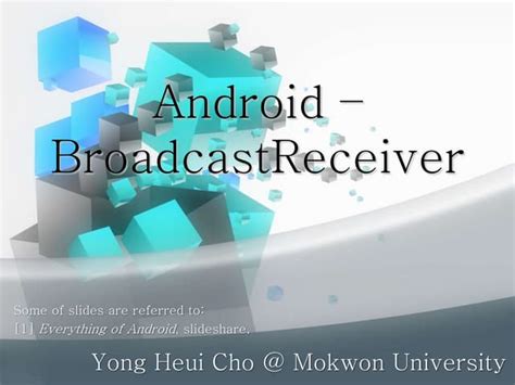 Android Broadcast Receiver Pptx