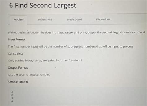 solved 6 find second largest problem submissions leaderboard