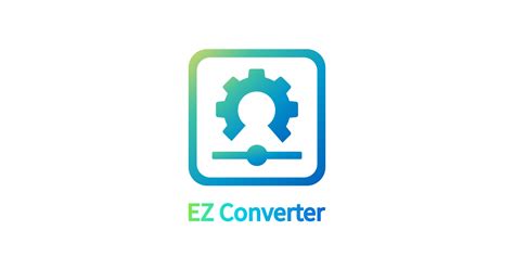 Ez Converter Easy File Conversion Tool