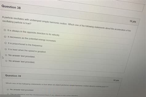 solved question 38 a particle oscillates with undamped