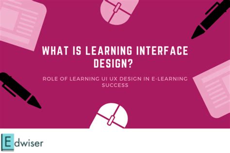 What Is Learning Ui Design And What Role Does It Play In Learning