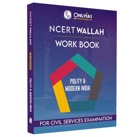 Ncert Workbook Polity And Modern India Aligned With Ncert Summary