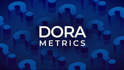 What On Earth Are DORA Metrics SquaredUp