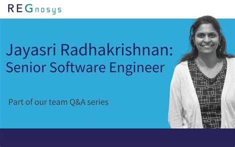 Meet The Team Jayasri Radhakrishnan Regnosys