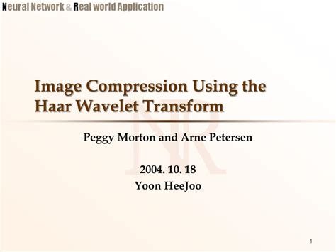 Ppt Image Compression Using The Haar Wavelet Transform Powerpoint