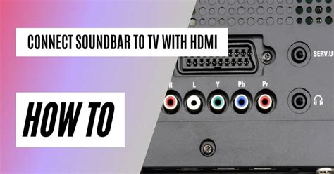 How To Connect Soundbar To Tv Technowifi