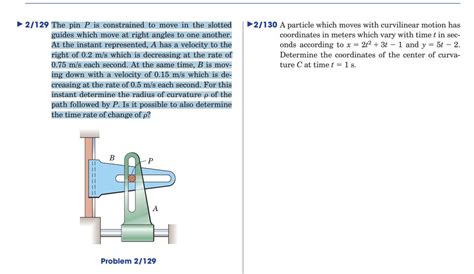SOLVED The Pin P Is Constrained To Move In The Slotted