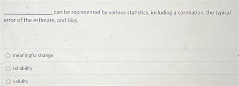 Solved Can Be Represented By Various Statistics Including A Chegg